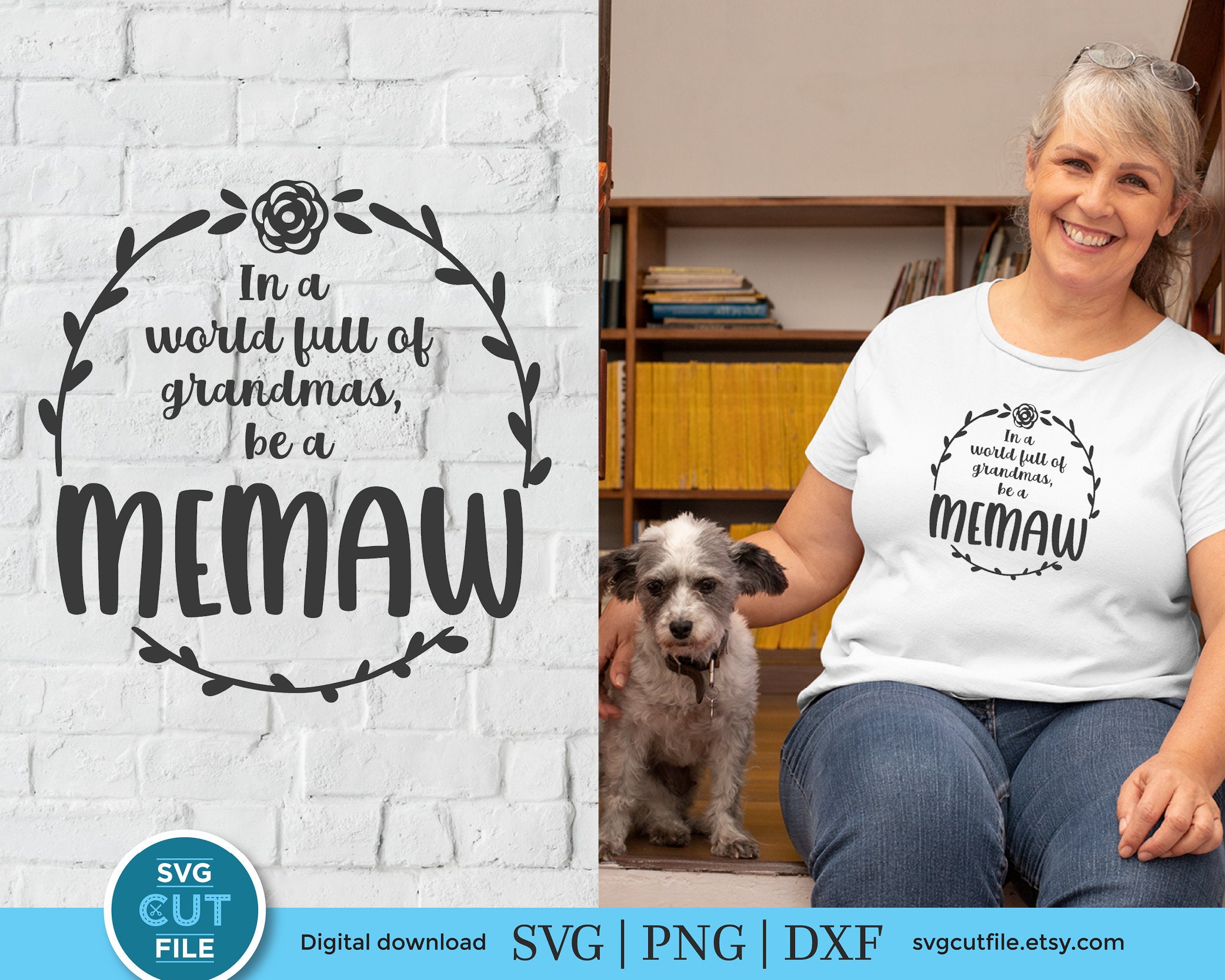 Memaw Svg in a World Full of Grandmas Be a Memaw Svg Cute | Etsy