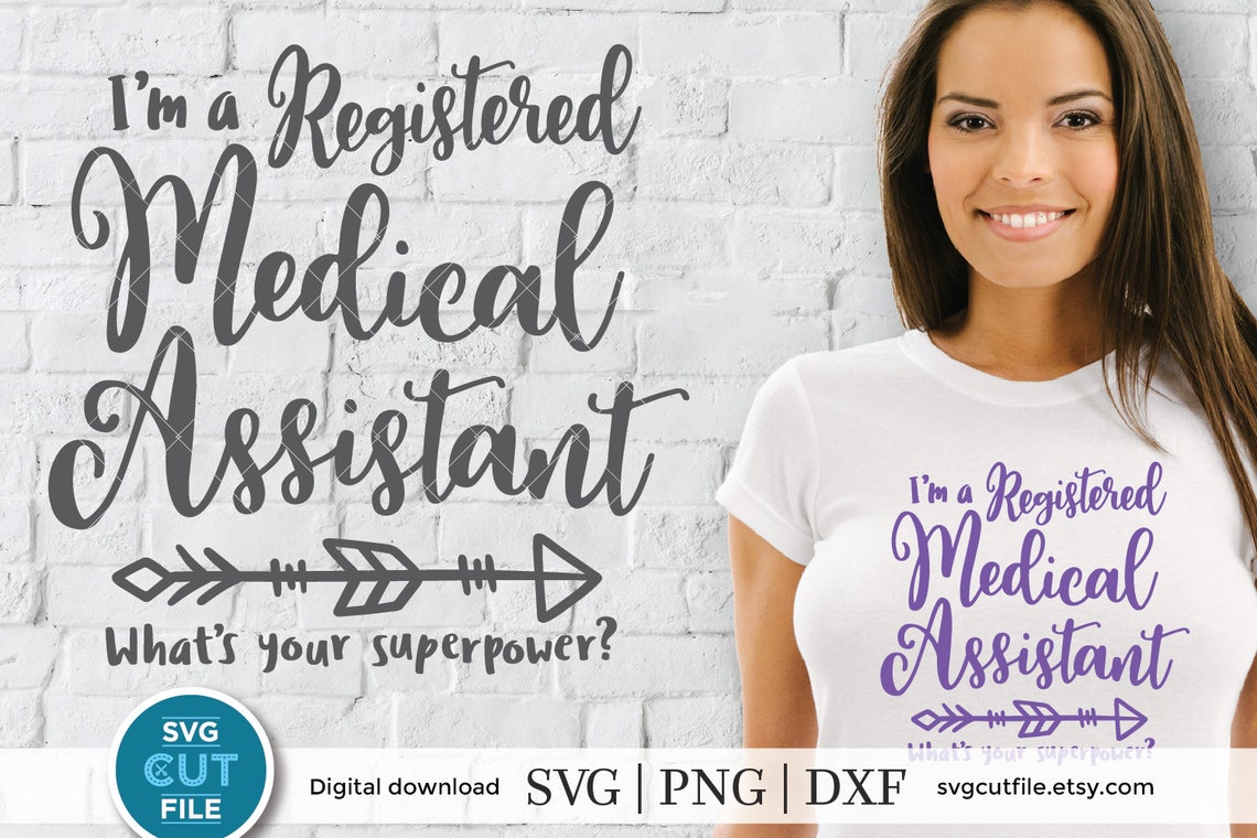 Registered Medical Assistant Svg, RMA Svg, What's Your Superpower ...