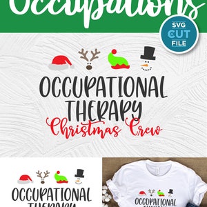 Christmas Occupational Therapy Svg, OT Christmas Crew Svg, Holiday OT ...