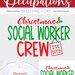 Christmas Social Worker Svg, Social Worker Christmas Crew Svg, Social ...