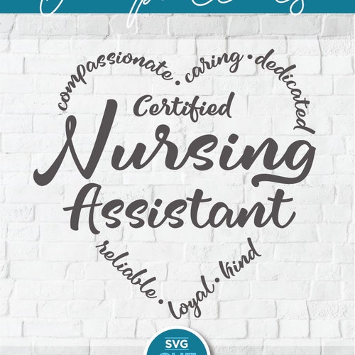 Certified Nursing Assistant CNA SVG Heart Shape Healthcare - Etsy