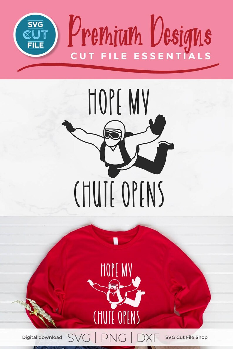 Skydiving Svg, Sky Diving, Skydive Svg, Hope My Chute Opens, First Sky ...