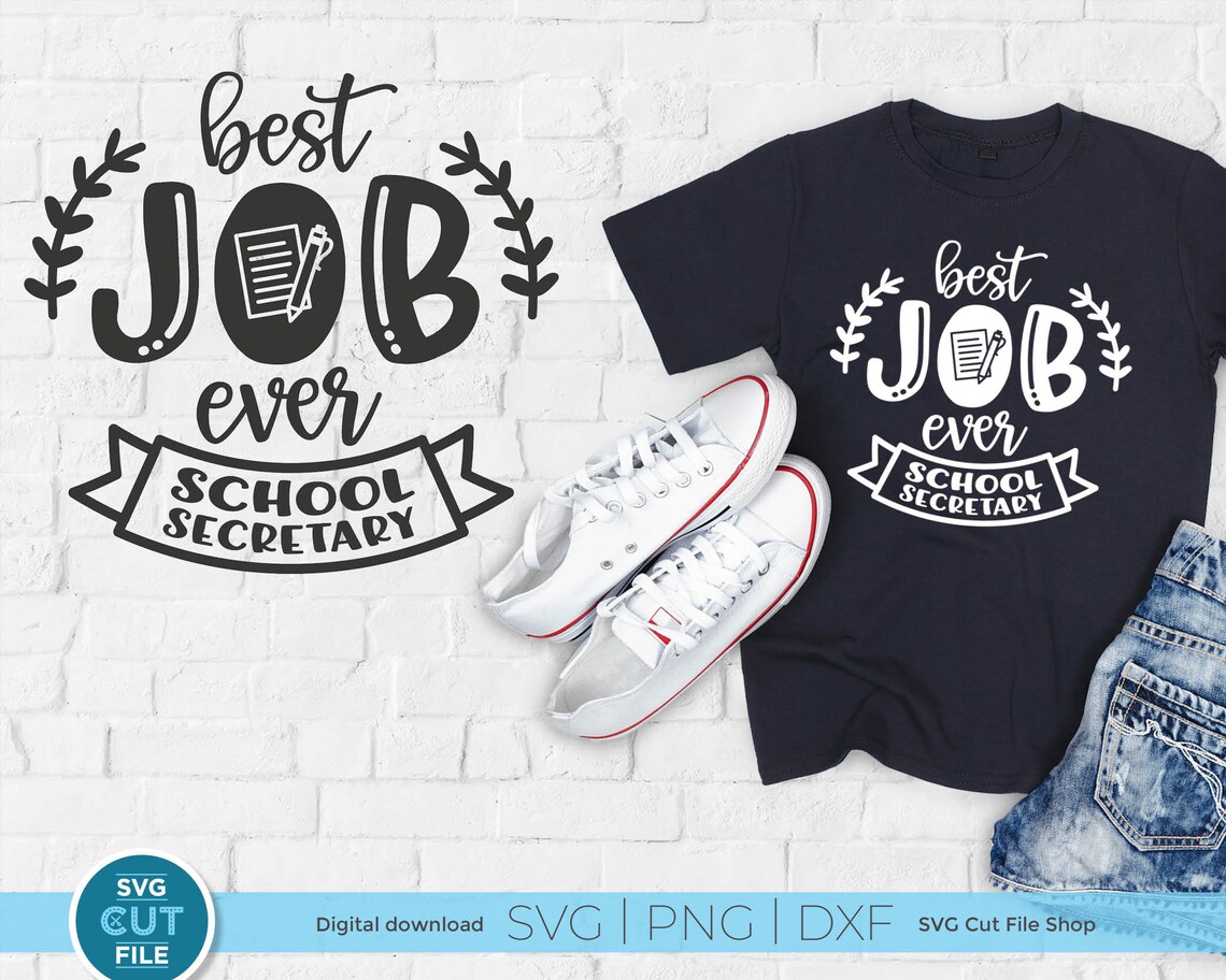 School Secretary Svg Secretary Svg Best Job Ever - Etsy
