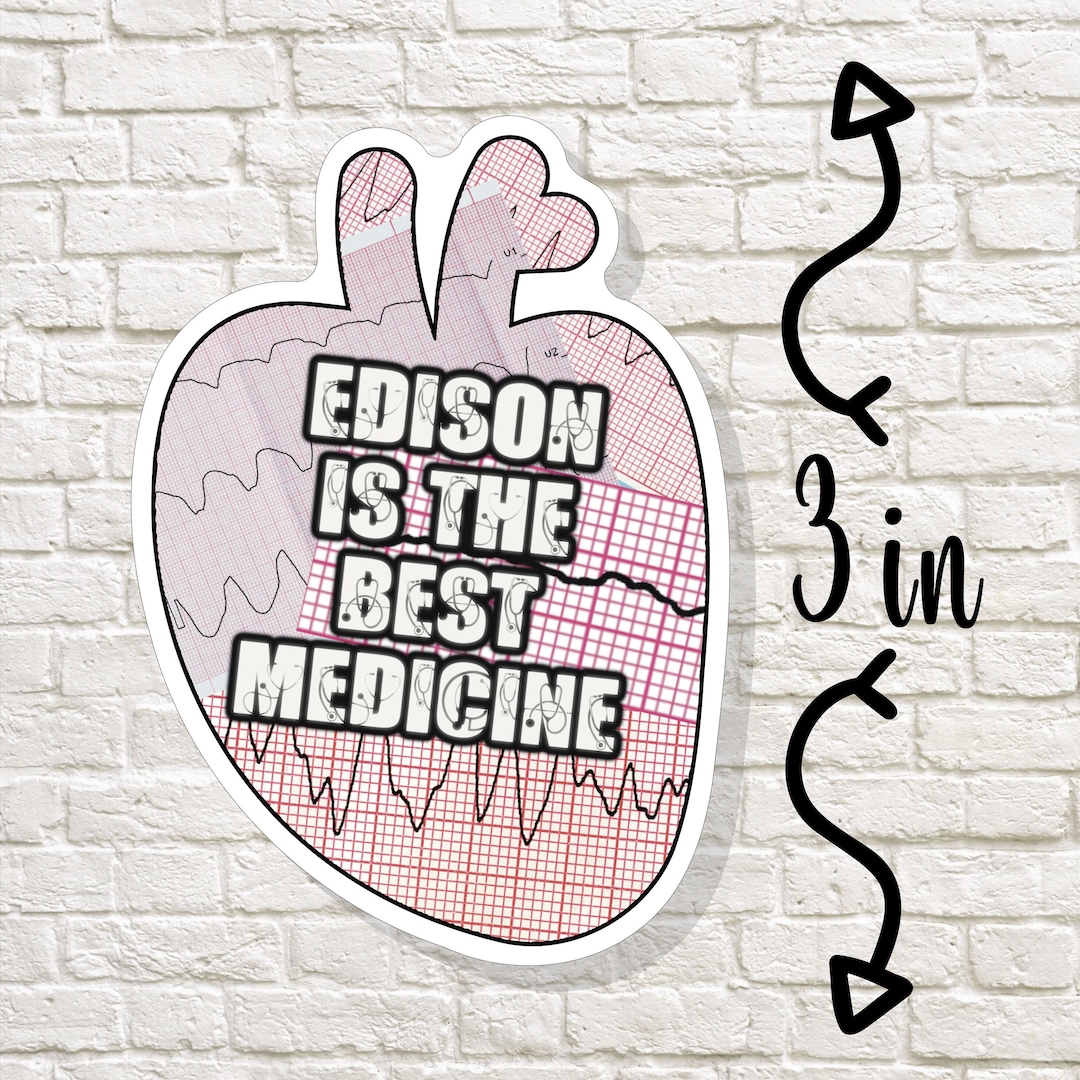 Edison is the Best Medicine Sticker. EKG Electrocardiogram ...