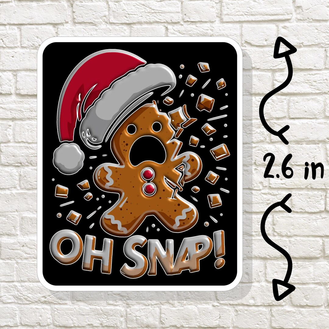 Gingerbread Sticker: OH SNAP! Gingerbread Man Wearing a Santa Hat and ...