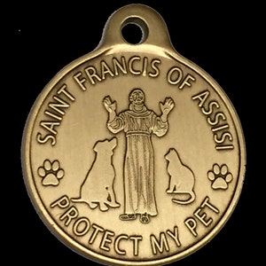 Saint Francis of Assisi Patron Saint of Pets / Protect My Pet Dog Tag ...