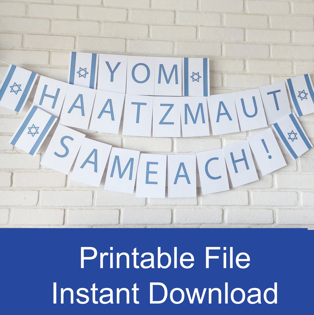 Printable Israel Flag Banner: Yom Haatzmaut Sameach!, Flag Banner, Star ...