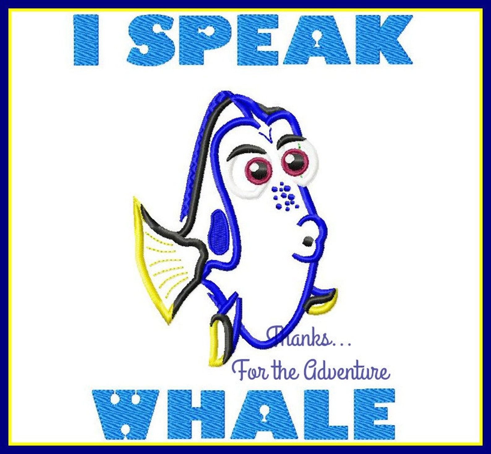 Finding Dory i Speak Whale Digital Embroidery - Etsy