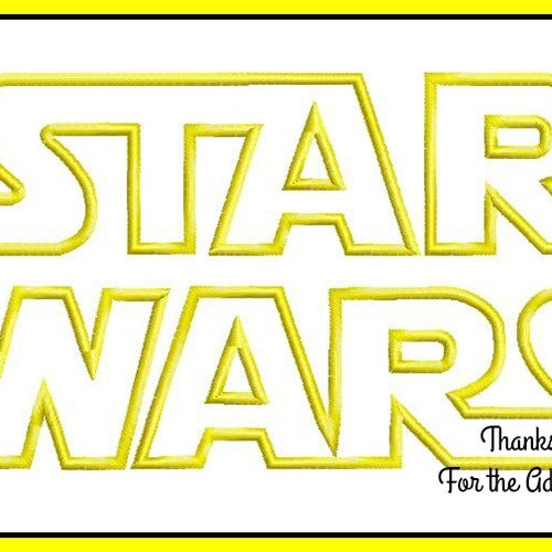 Star Wars Logo Digital Embroidery Machine Applique Design File - Etsy