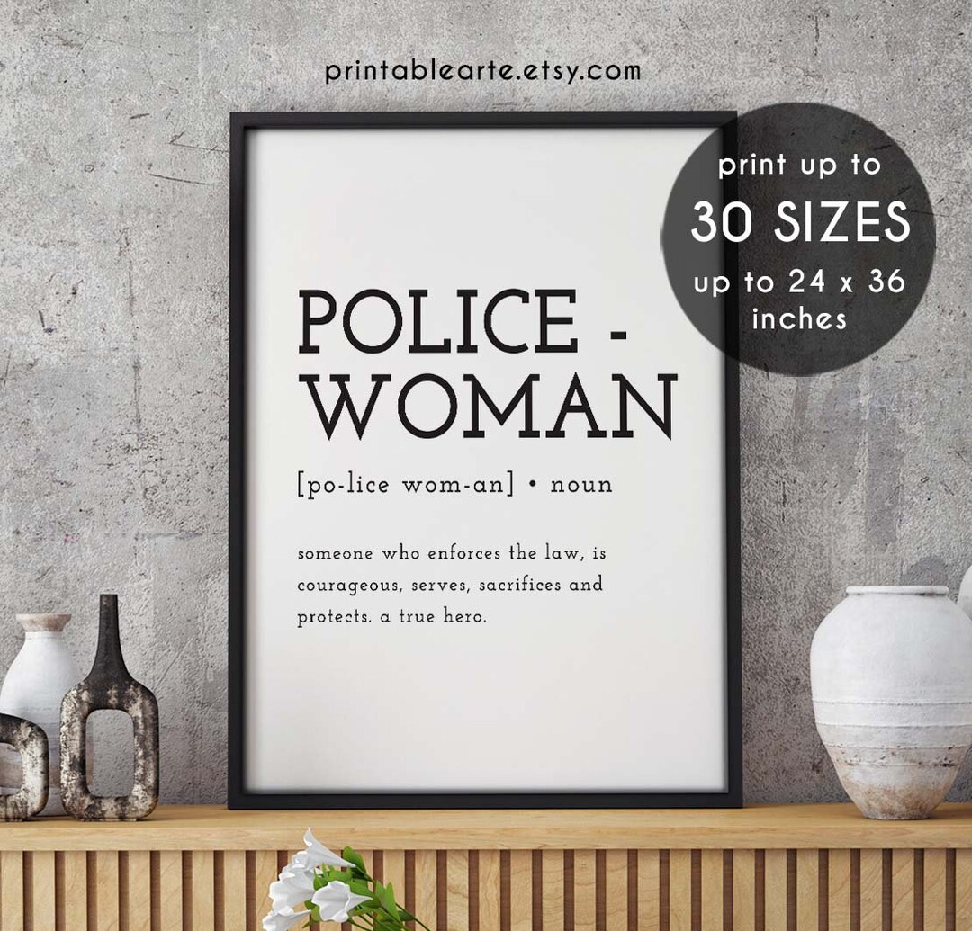 Police Woman, Definition Print, Definition Art Print, Dictionary Poster ...