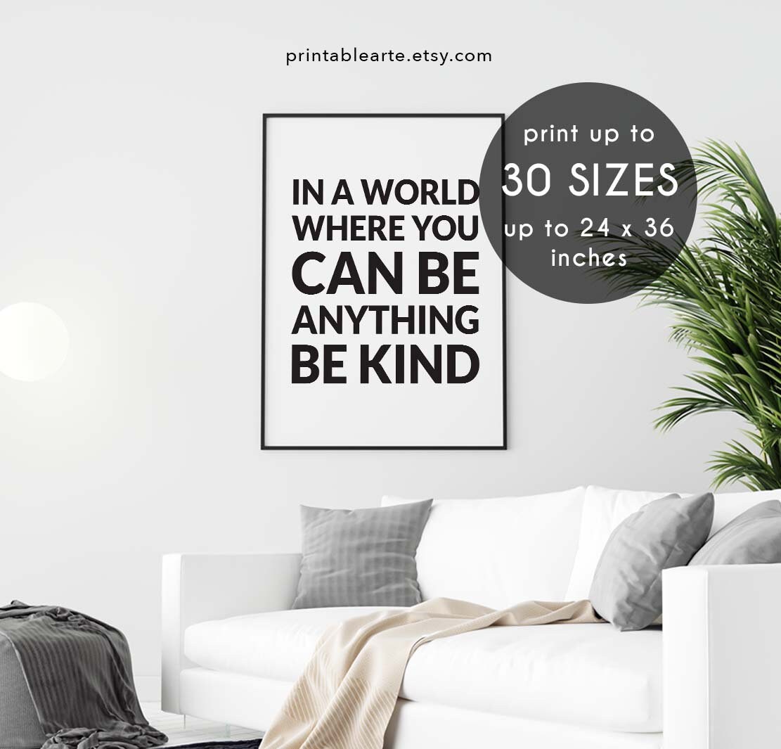 In a world where you can be anything be kind Printable Quote | Etsy
