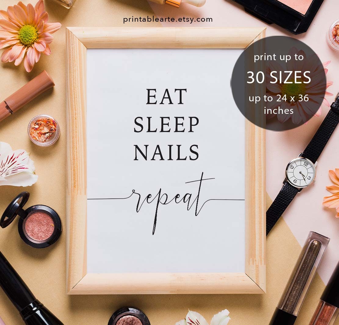 Eat Sleep Nails. Repeat Printable Poster Fashion Art | Etsy