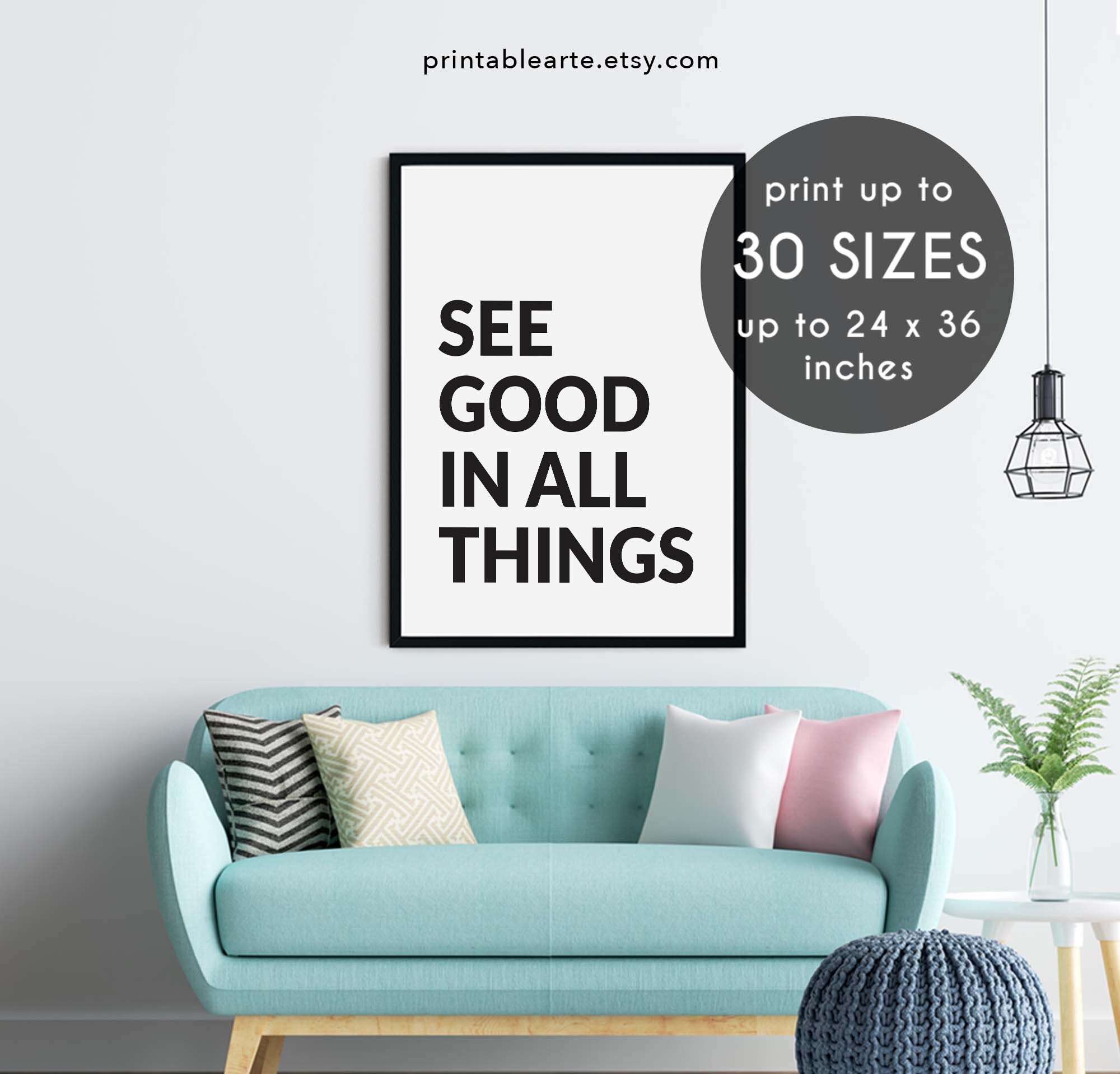 See Good in All Things Quote Print Poster Quote Posters | Etsy