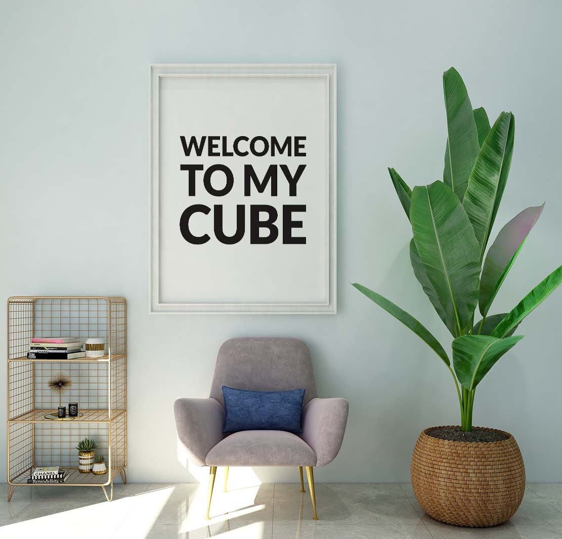 Welcome To My Cube Printable Office Decor Office Cubicle | Etsy
