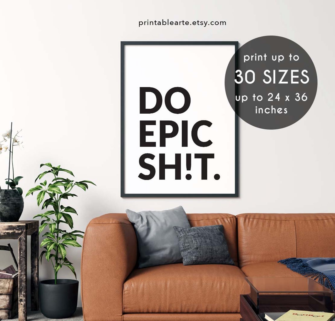 Do Epic Shit Printable Sign Dorm Decor Inspirational Sign - Etsy