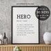 Hero Hero Print Hero Poster Hero Definition Print Hero - Etsy