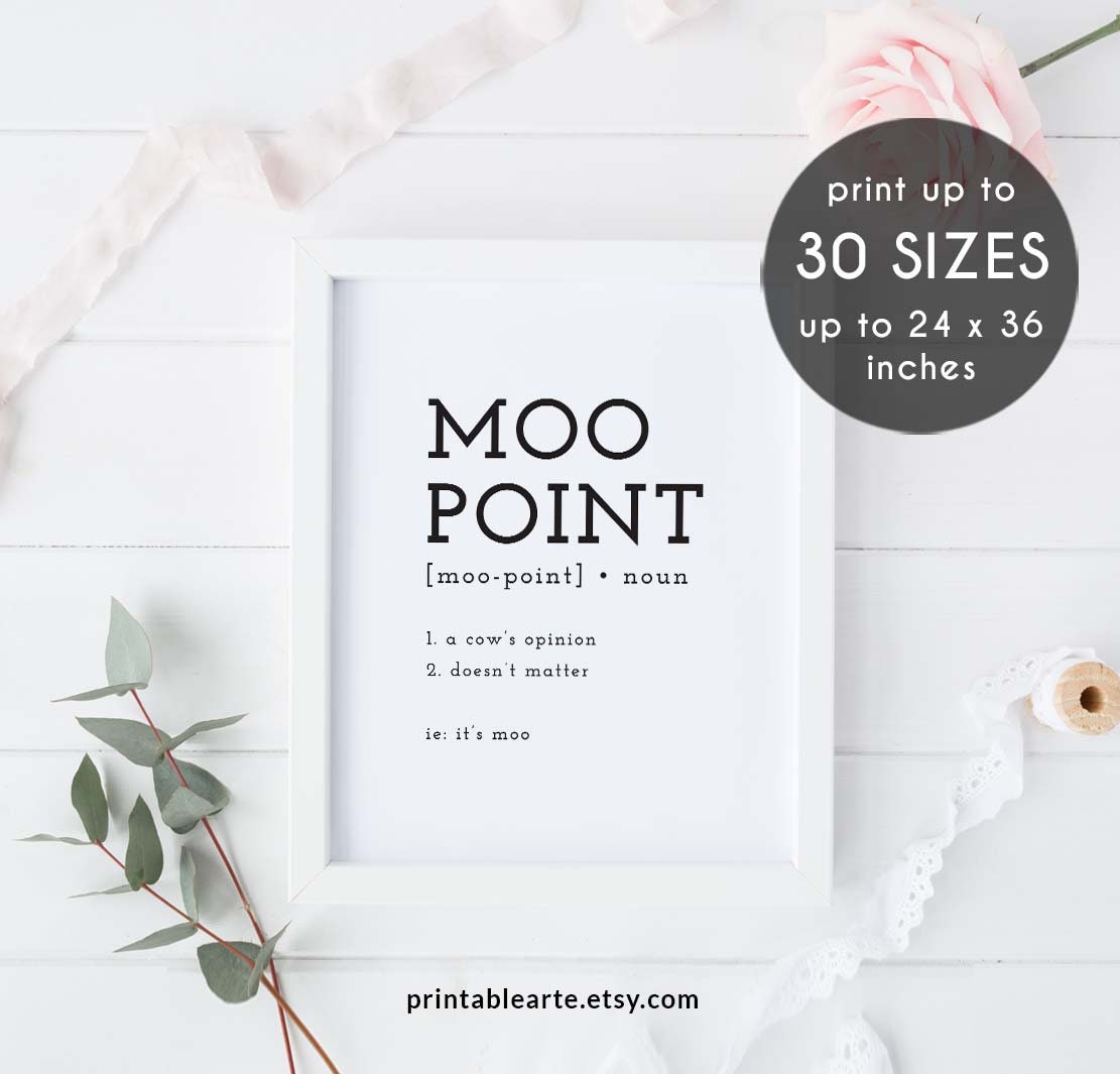 Moo Point Definition Print Cow Opinion Funny Word Wall Art - Etsy