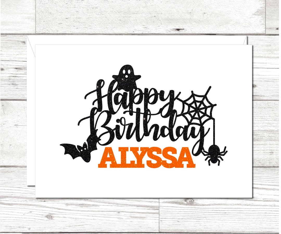 Halloween Birthday Card, Spooky Birthday Wishes, Personalized Halloween ...