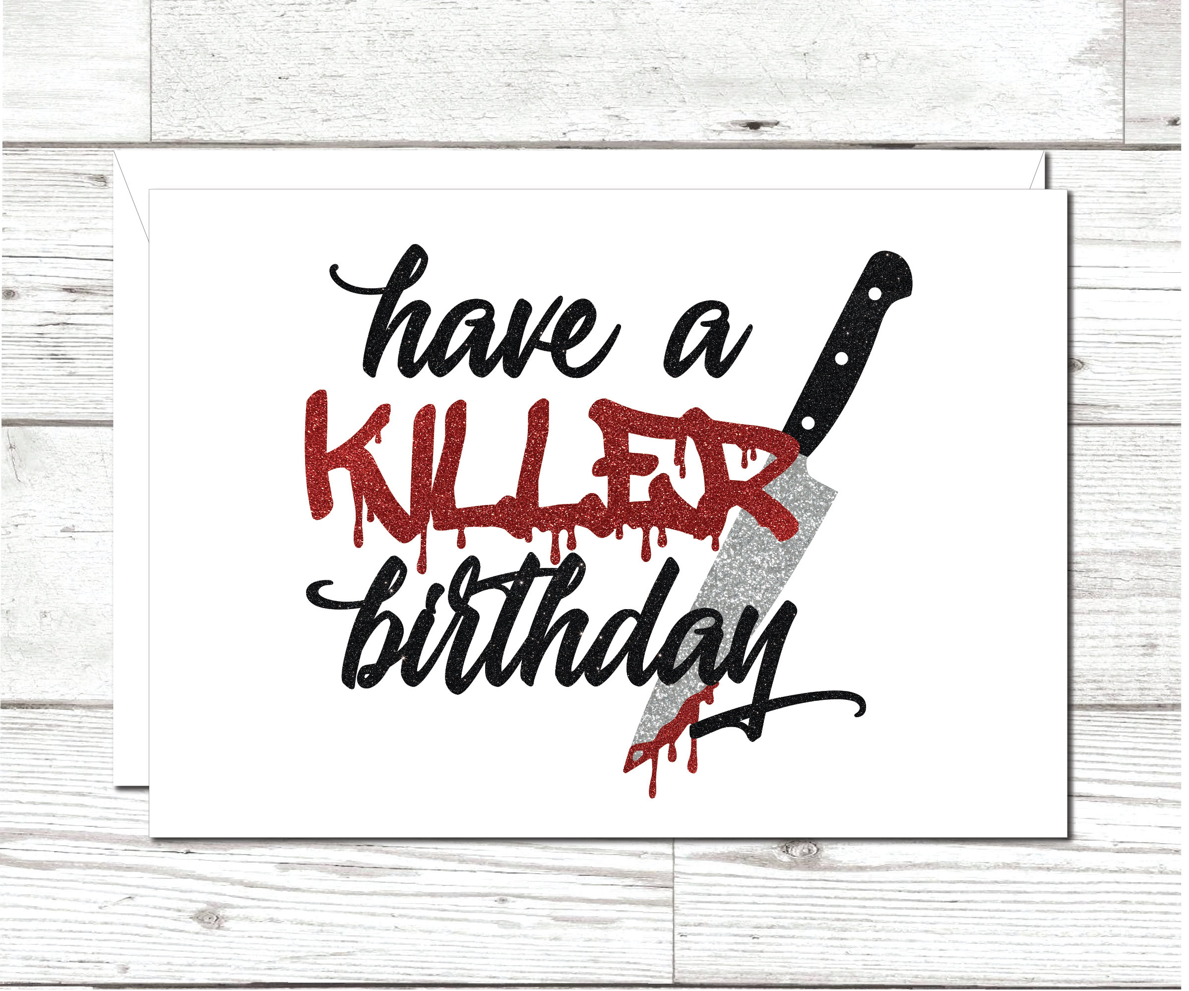 Have a Killer Birthday Card, Halloween Birthday Card, Horror Birthday ...