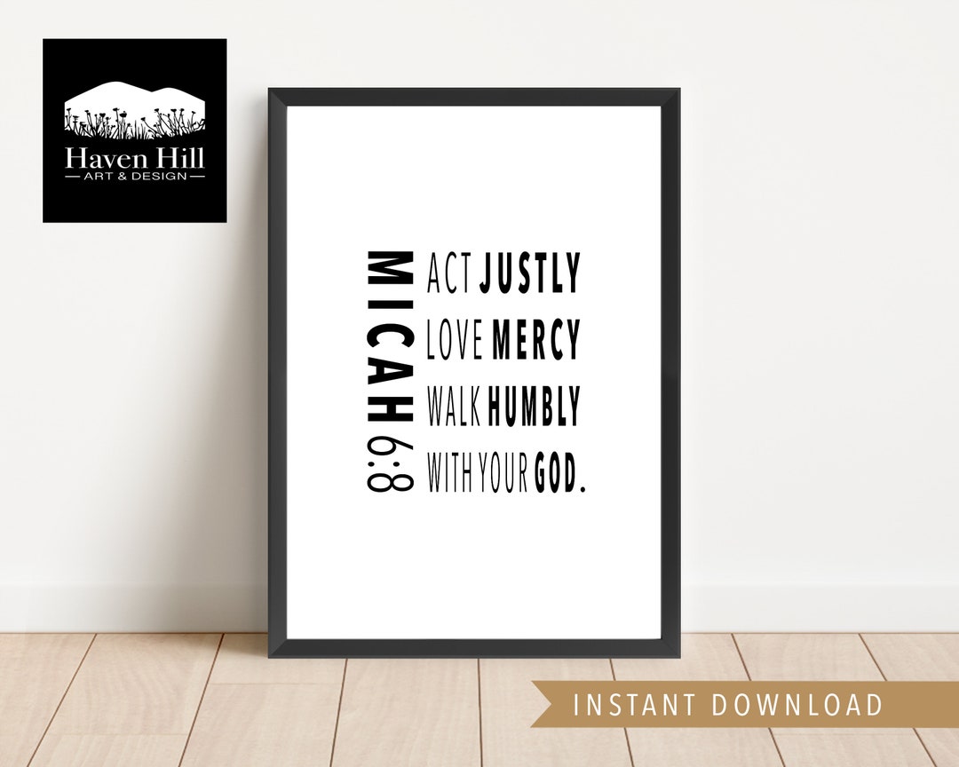 Micah 6:8 | Instant DIGITAL DOWNLOAD , Scripture Verse, Bible Verse ...