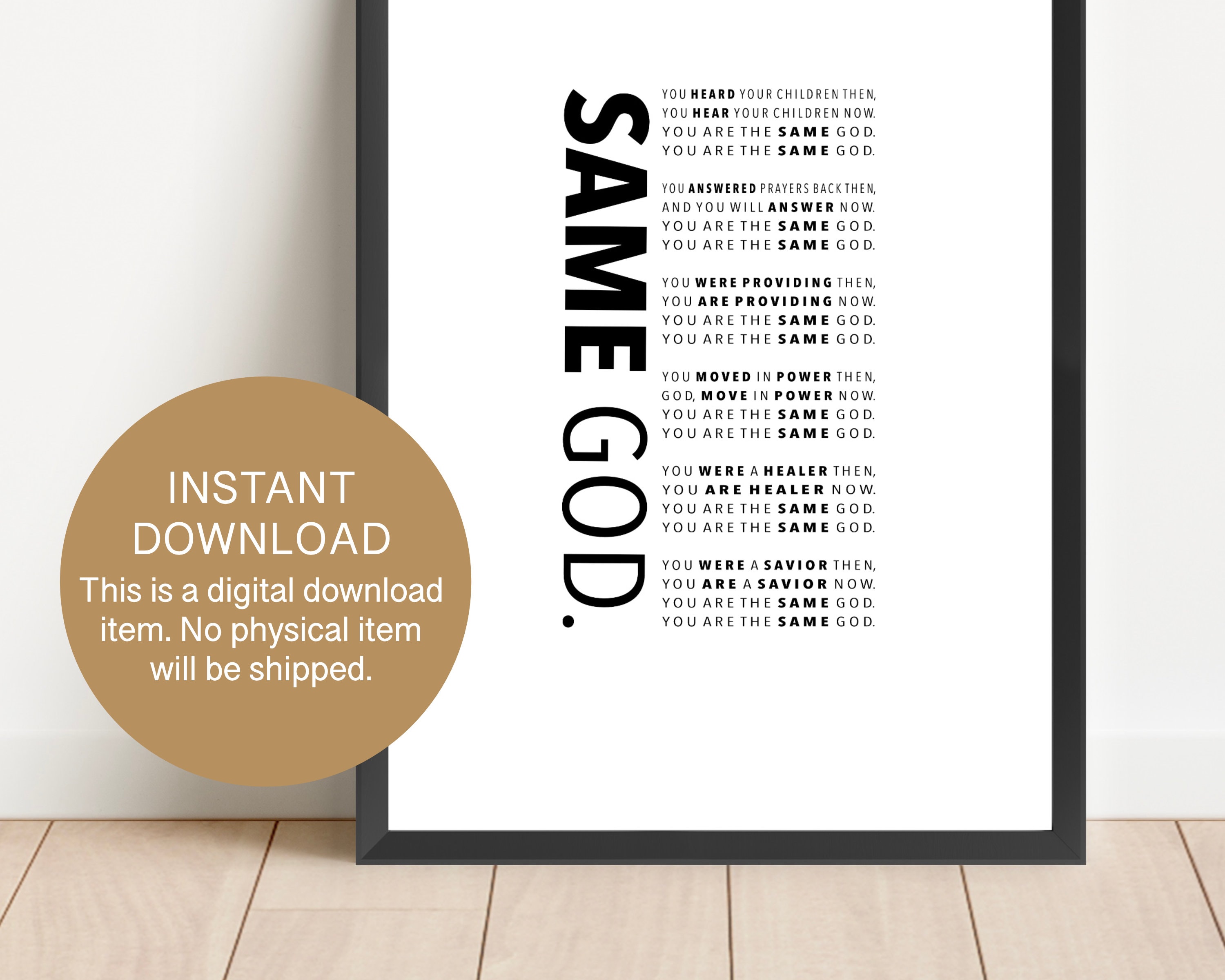 Same God | Instant DIGITAL DOWNLOAD, Inspirational Saying, Christian ...