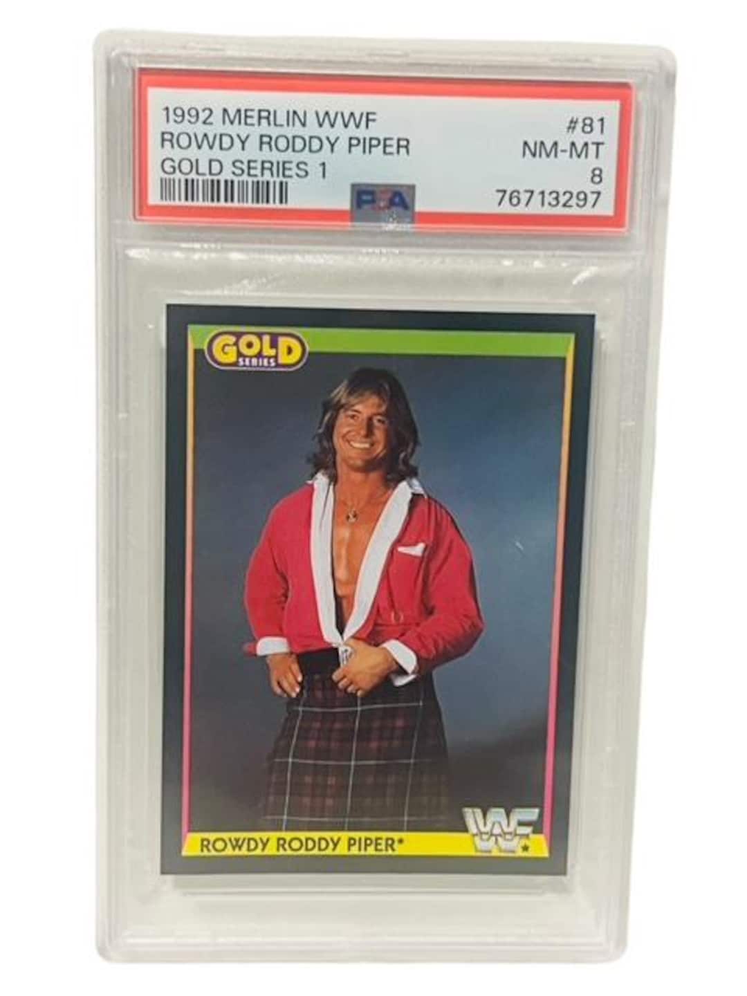 Rowdy Roddy Piper WWF Pro Wrestling Card WWE 1992 Topps PSA 8 Gold ...