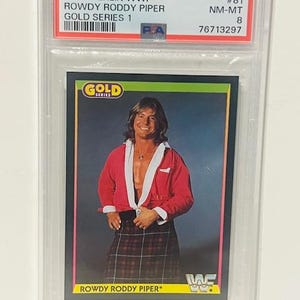 Rowdy Roddy Piper WWF Pro Wrestling Card WWE 1992 Topps PSA 8 Gold ...