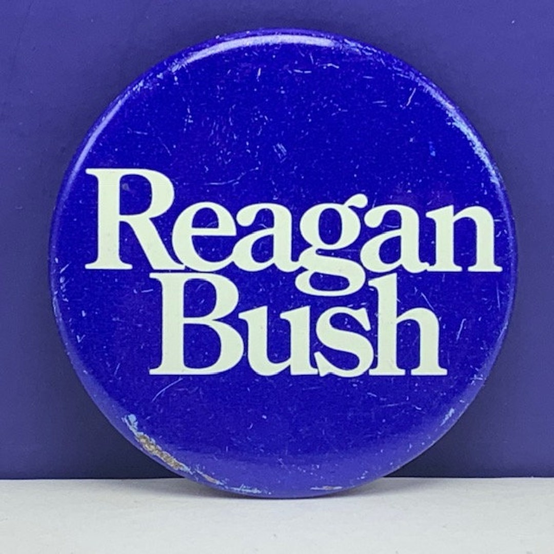 RONALD REAGAN PINBACK George Bush Pin Election 1984 Political ...