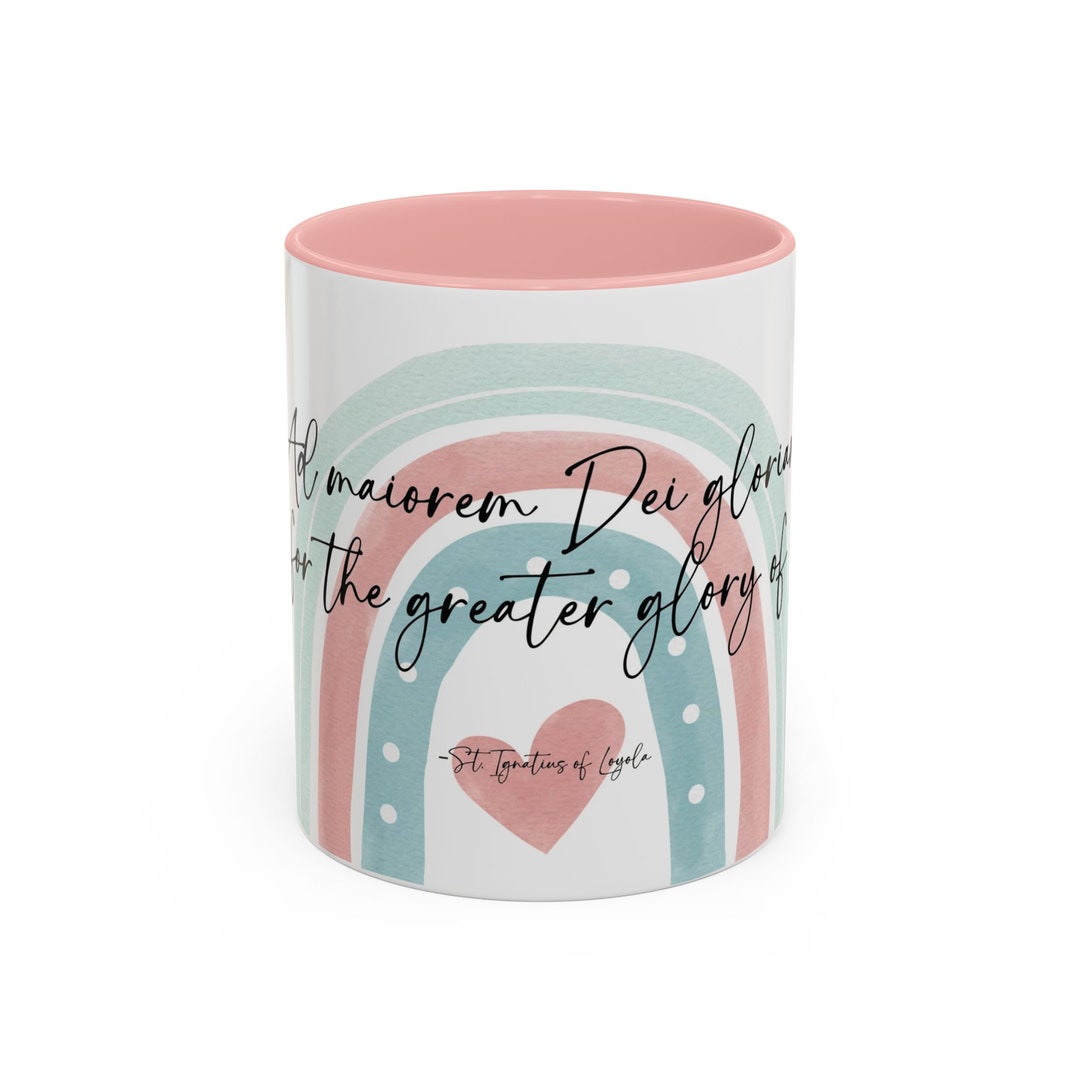 Catholic Coffee Mug: Saint Ignatius Quote, Ad Majorem Dei Gloriam - Etsy