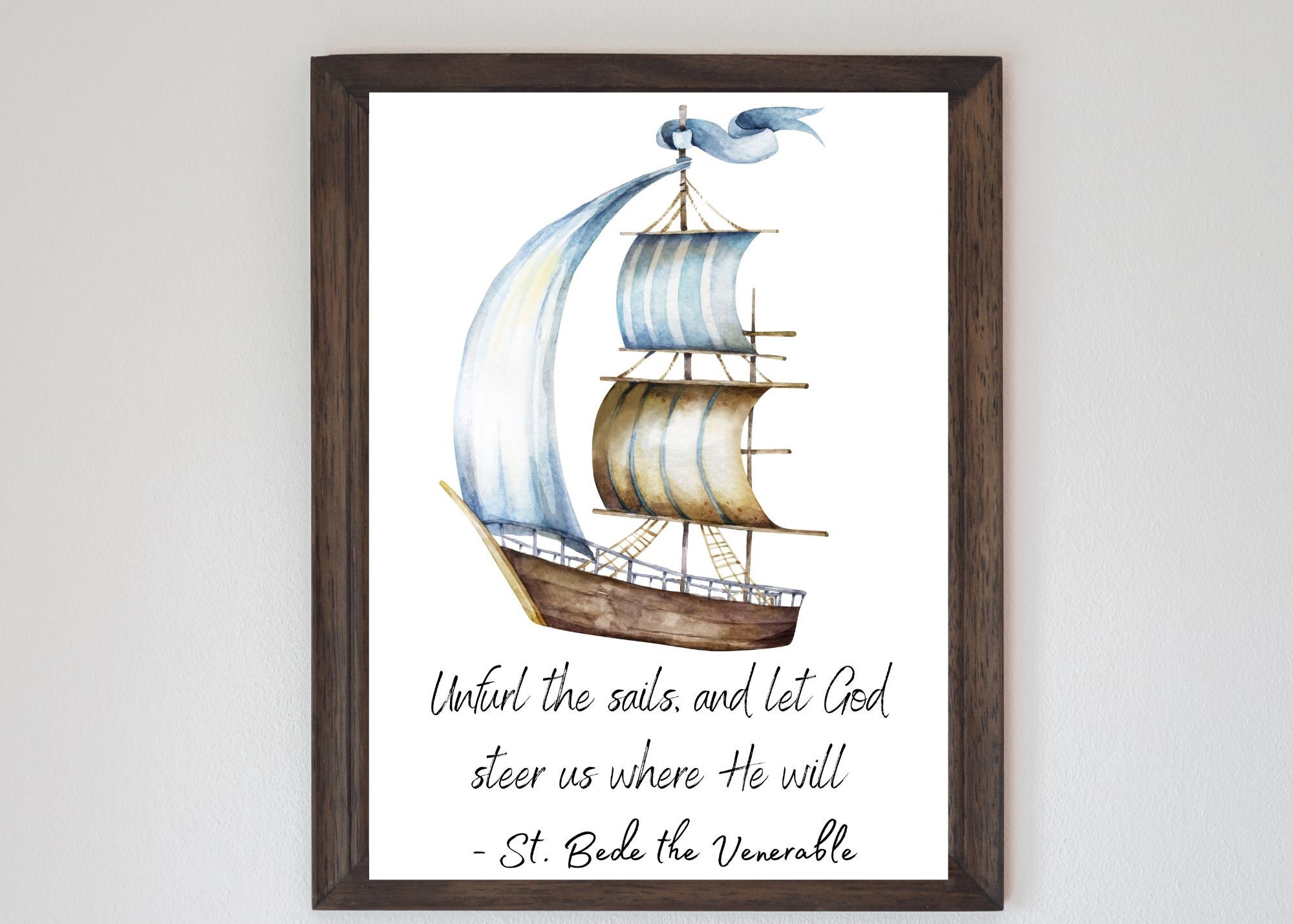 Unfurl the Sails, St Bede, DOWNLOADABLE PRINT, Catholic Printable Wall ...