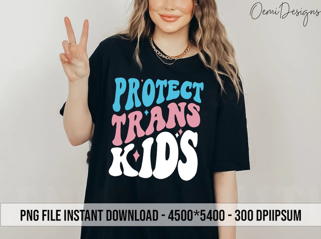 Protect Trans Kids Png Black Trans Transgender Protect Trans - Etsy