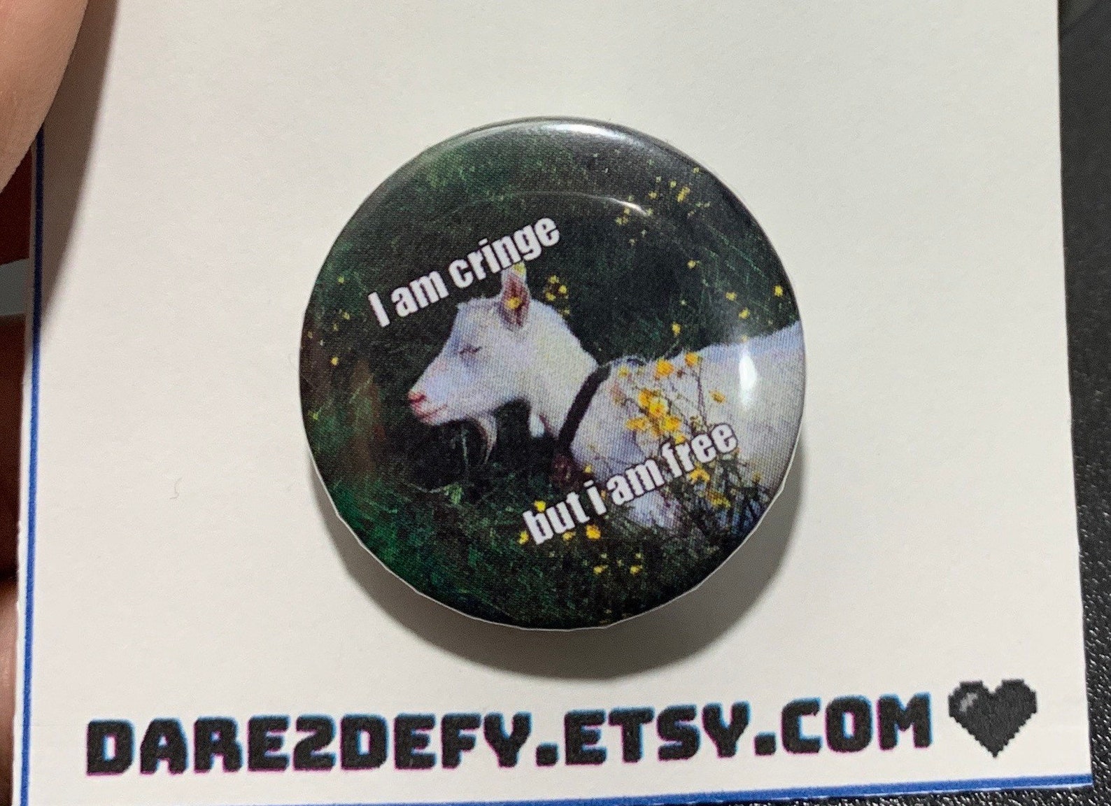 I Am Cringe but I Am Free Goat Meme Pinback Button - 1.25 Inch - Etsy