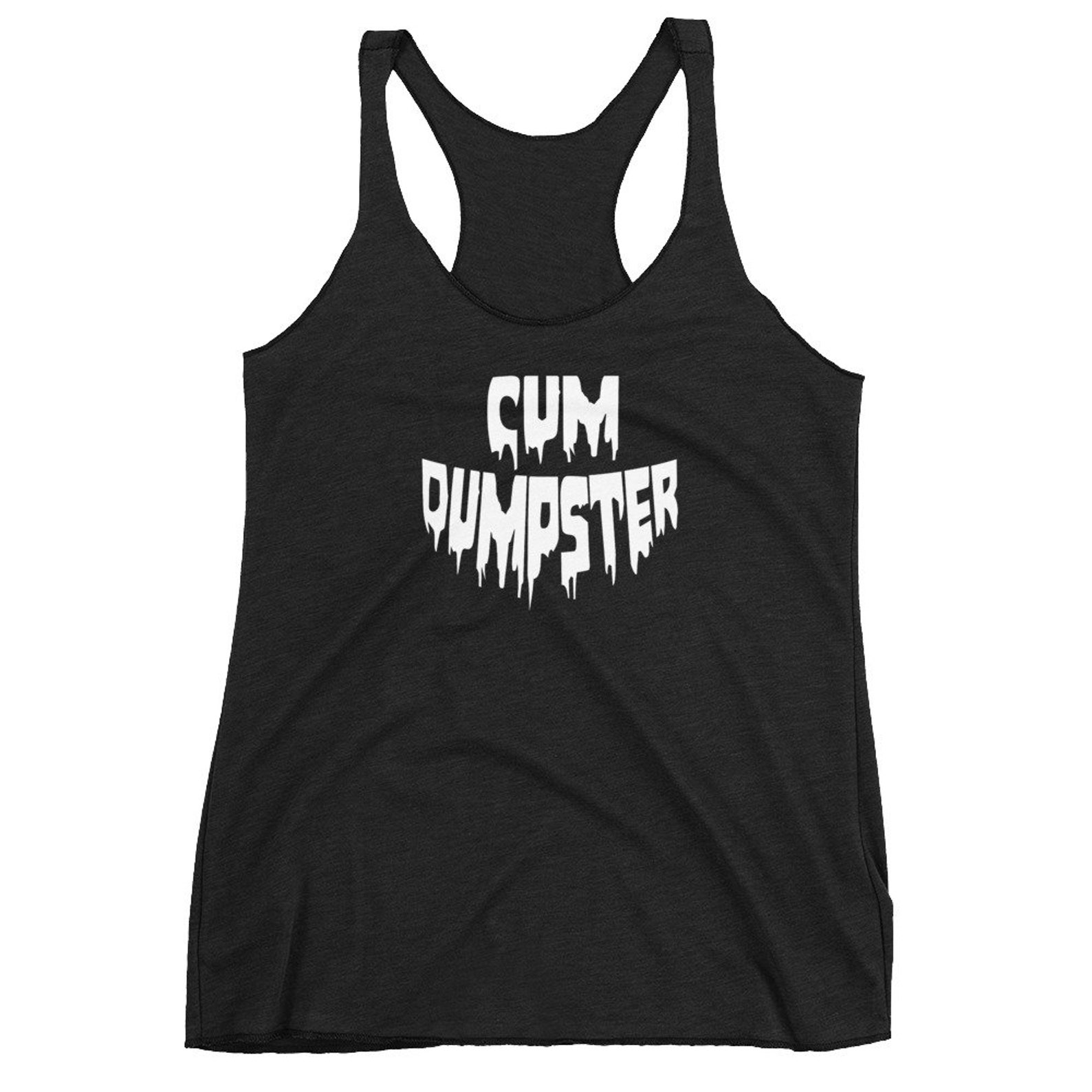 Cum Dumpster Tank Top Cumdumpster Tank Cum Receptacle Cum Etsy