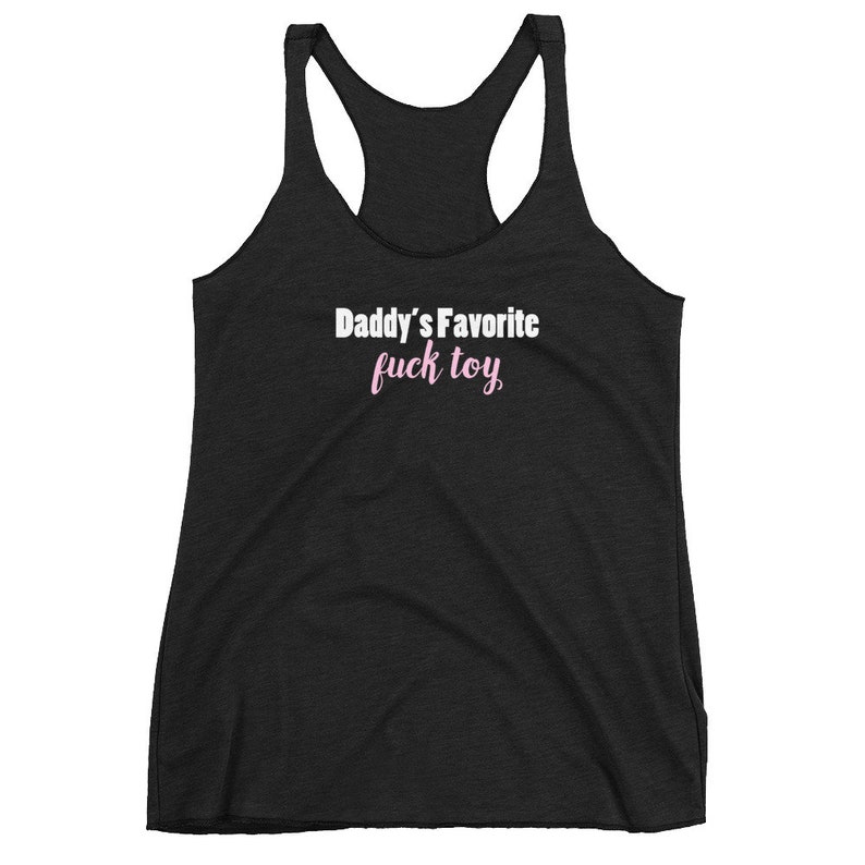 Daddys Favorite Fuck Toy Tank Top Ddlg Clothes Clothing Abdl Etsy