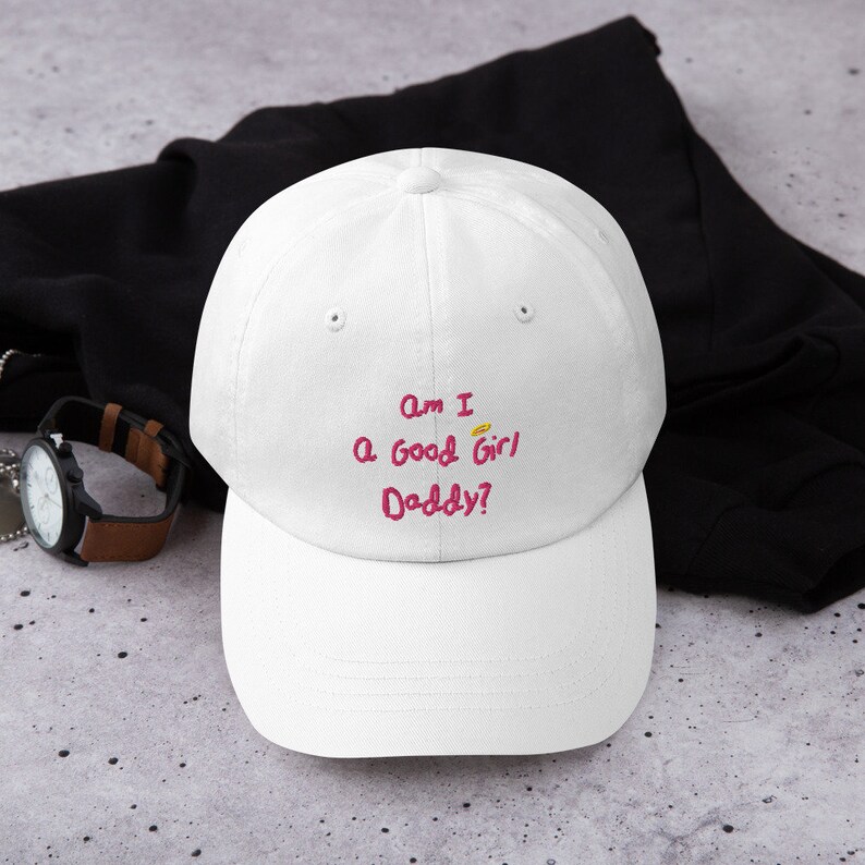 Am I A Good Girl Daddy Hat Ddlg Hat Dad Hat Daddy Dom Etsy Denmark