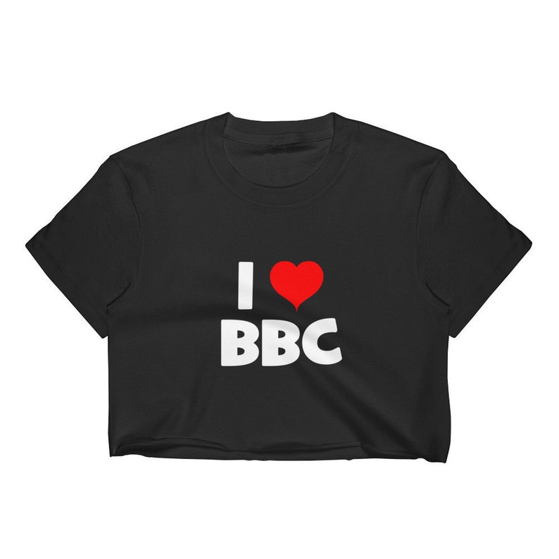 I Love Bbc Crop Top Queen Of Spades I Love Big Black Cock Etsy