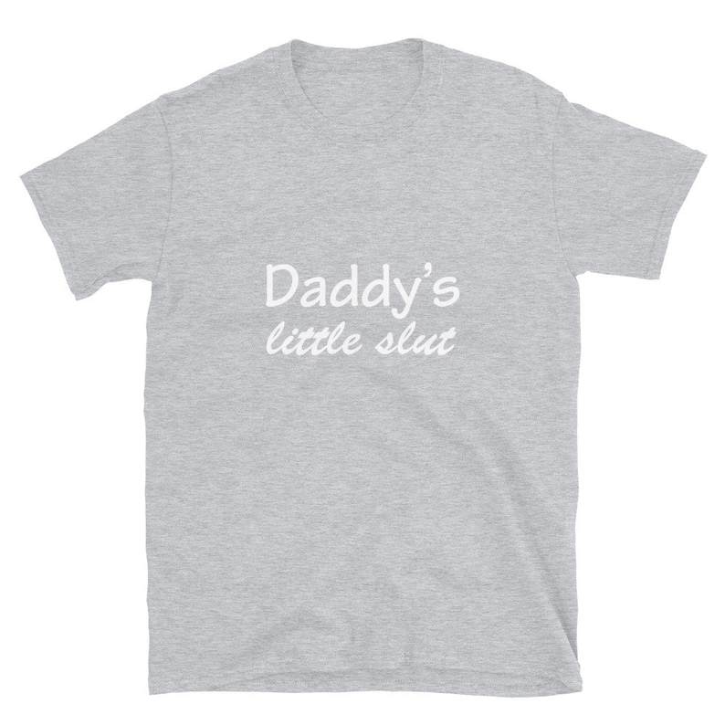 Daddy's Little Slut Tshirt DDLG Shirt Daddy T-shirt - Etsy