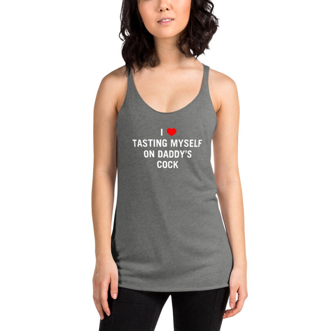 I Love Tasting Myself On Daddys Cock Tank Top Ddlg Tank Etsy