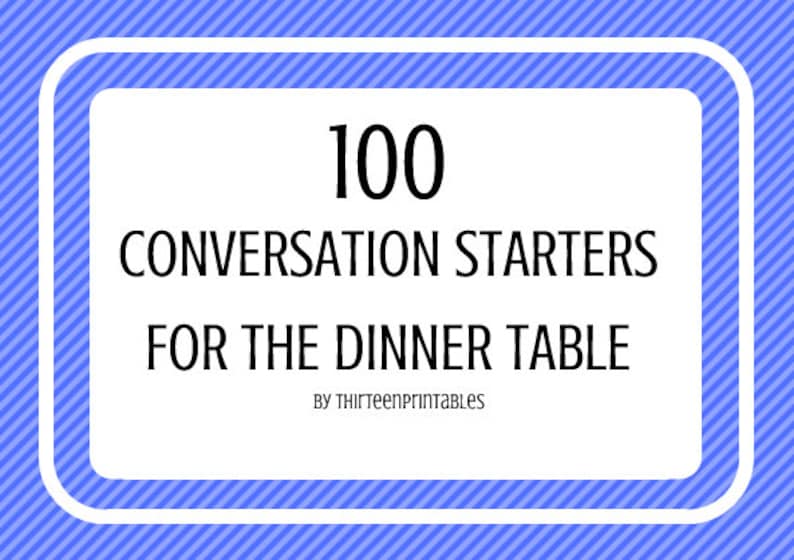 100 Conversation Starters for the Dinner Table - A Fun Family Game for Adults, Children, Friends ...