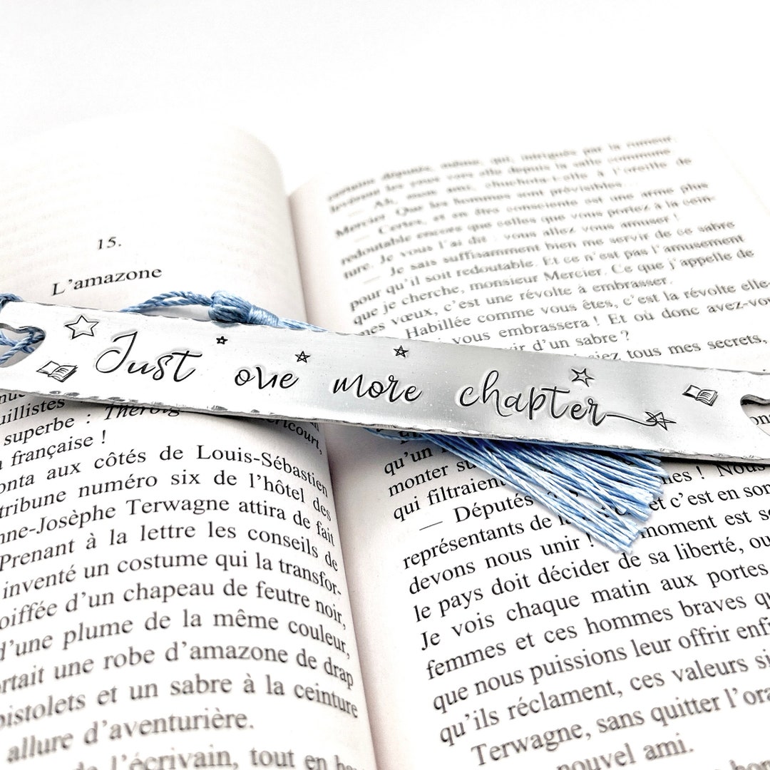 Metal Book Mark, Reading Gift, Custom Bookmark, Just One More Chapter ...
