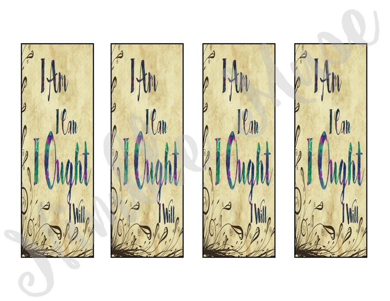 I Am I Can I Ought I Will, Printable Bookmark, Download Bookmark ...