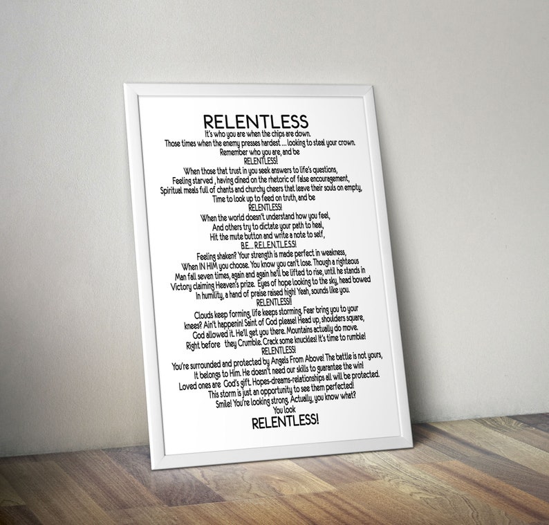 Relentless, Christian Poem Print, Motivational Printable Wall Art, Be ...