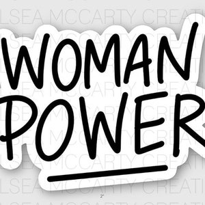 Woman Power Vinyl Sticker Feminist Sticker Girl Power - Etsy