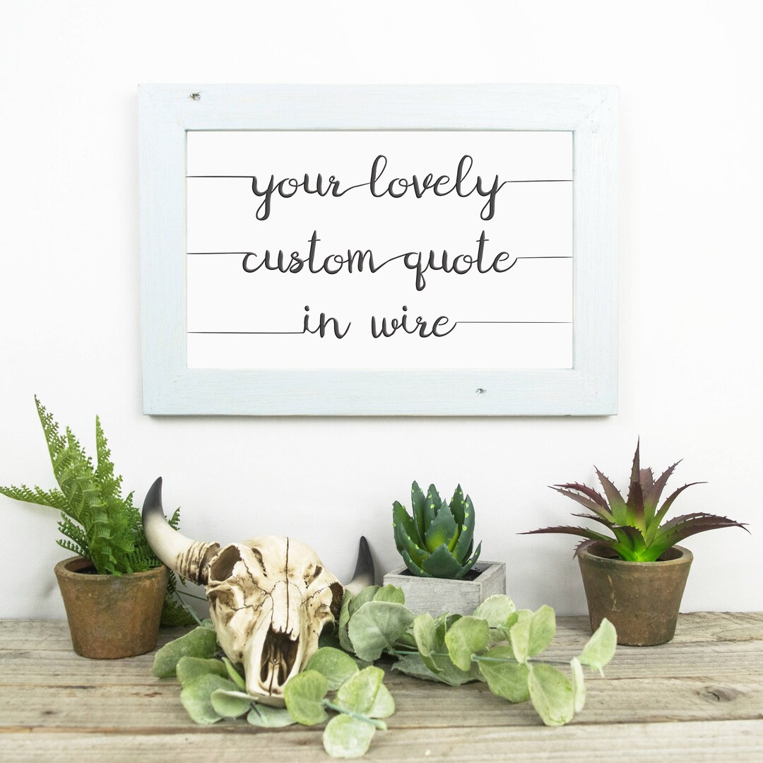Custom Wire Sign (rectangular) | Custom Song Lyric Gifts | Custom Quote ...
