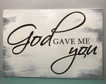 God Gave Me You | Etsy