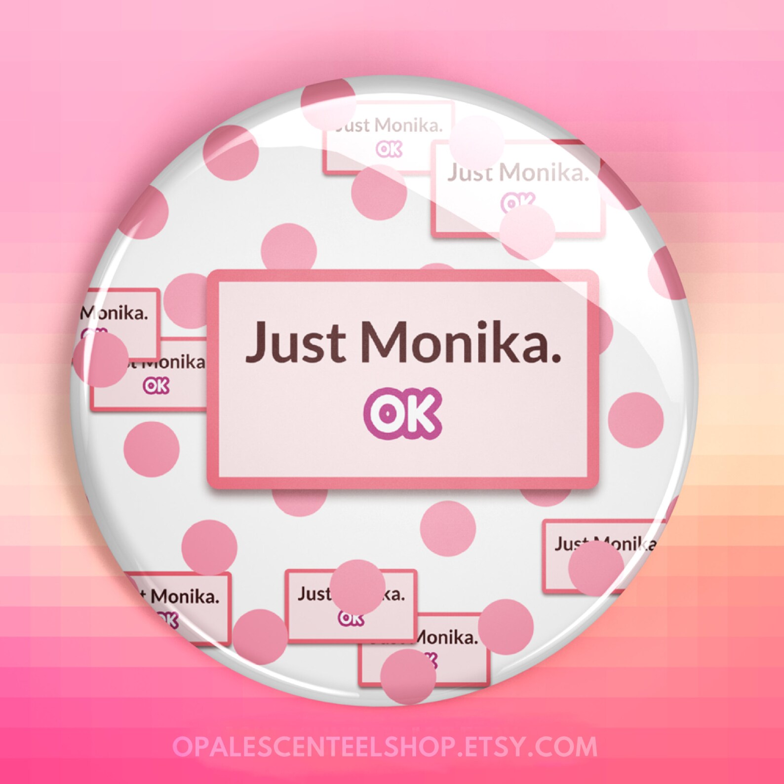 Doki Doki Just Monika Button 2.25 Monika DDLC Pinback | Etsy