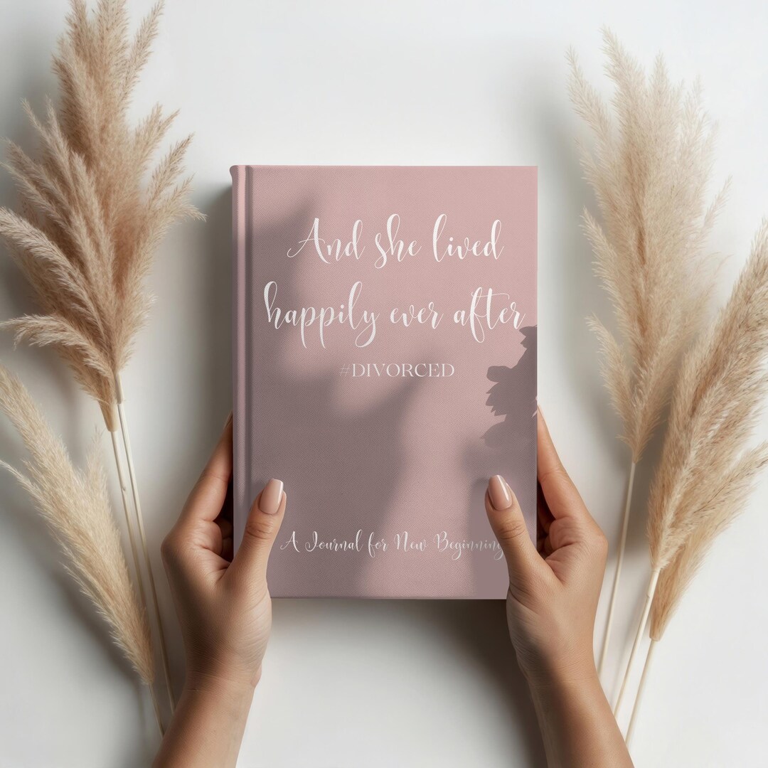 Divorce Journal for Her Healing, and She Lived Happily Ever After, Self ...