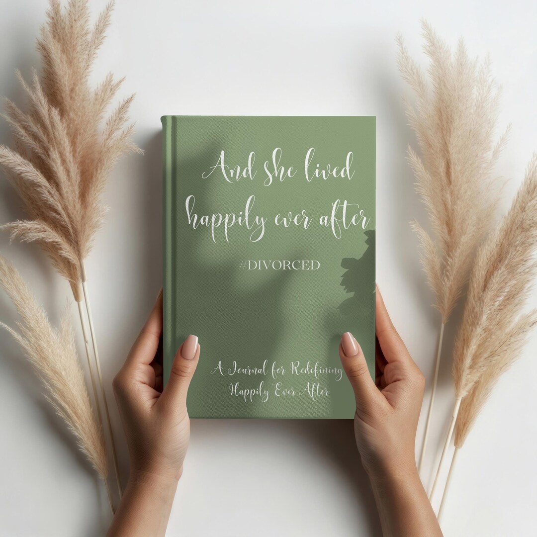Divorce Journal for Her Healing, and She Lived Happily Ever After, Self ...