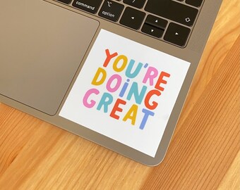 You're Doing Great Sticker - Etsy
