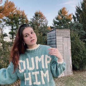 DUMP HIM Sweater Pattern - Etsy